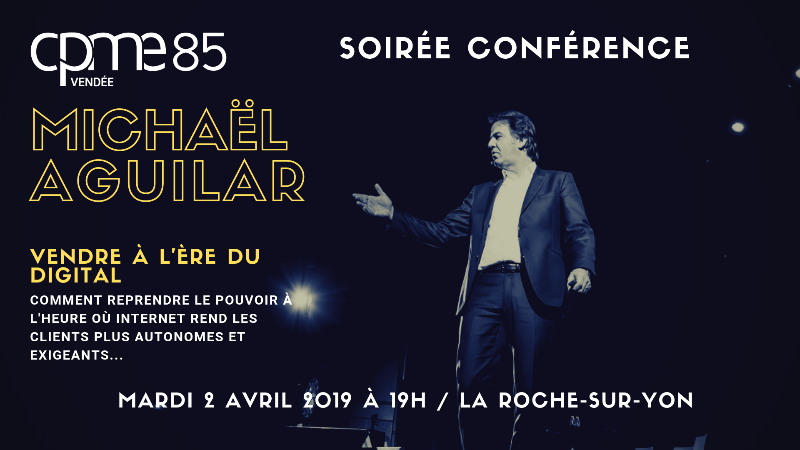 Soirée conférence de Michaël Aguilar - AG 2019 - CPME 85 :CPME 85
